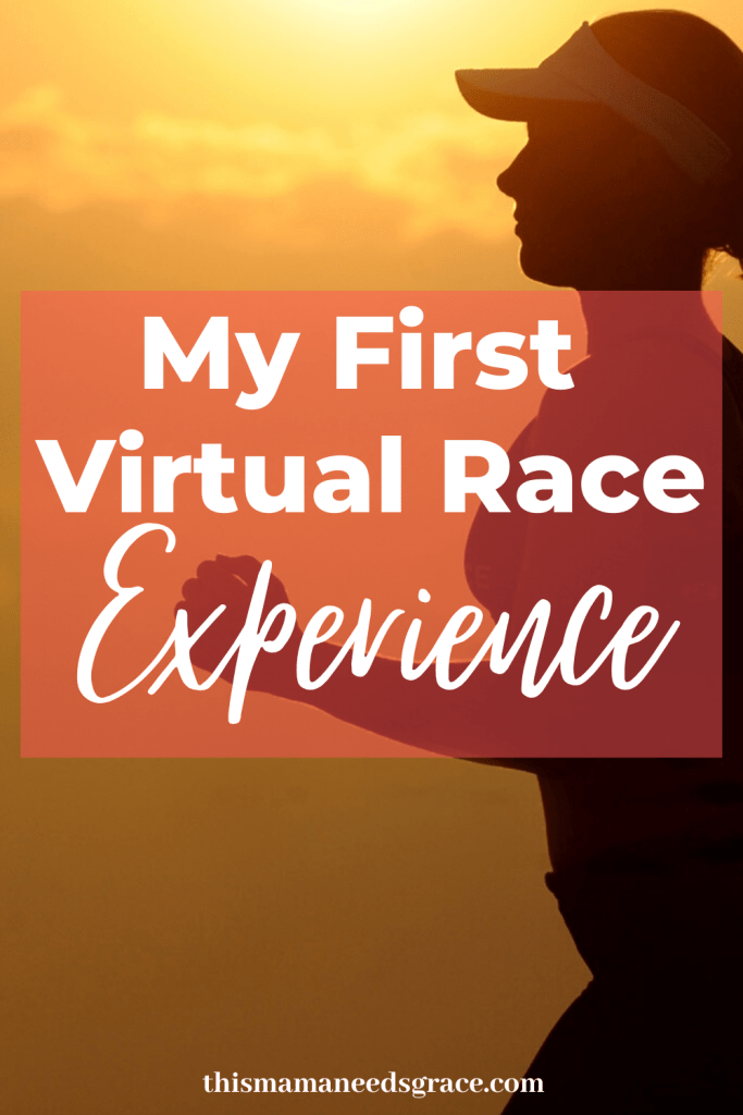 My First Virtual Race Experience: 10k Edition – This Mama Needs Grace