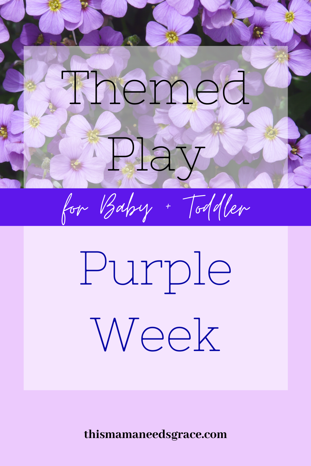 Week of Play: The Color Purple – This Mama Needs Grace